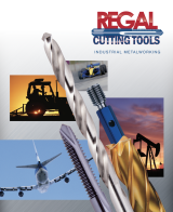 Regal Cutting Tools Full Line Catalog | Regal Cutting Tools 2025